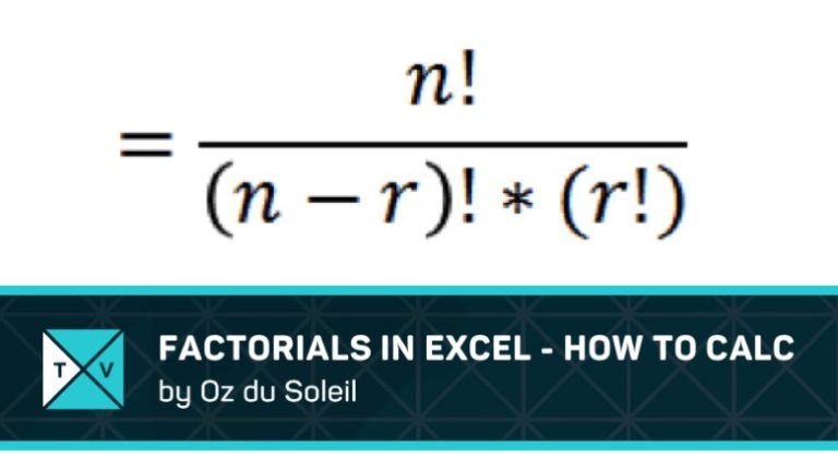 Factorials In Excel - How To Calculate - Excel TV